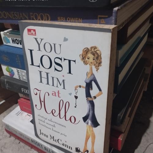 Jual you lost him at hello jess - Jakarta Timur - siahaan books | Tokopedia