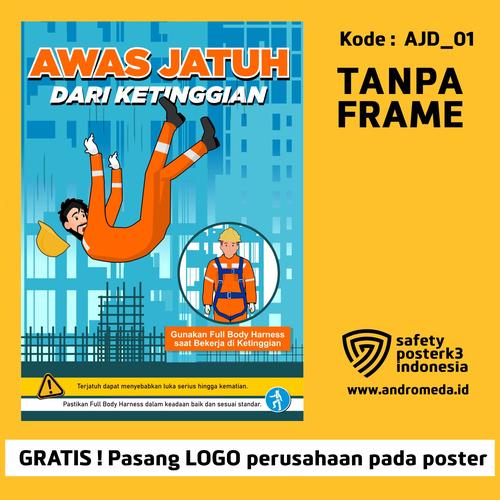 Jual Safety Poster K3: Awas Jatuh Dari Ketinggian - 60x42 cm - Kota ...