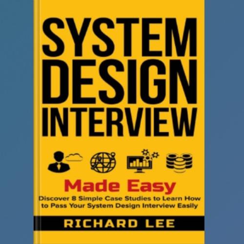 Jual Buku System Design Interview Made Easy - Jakarta Barat - Liverpool ...