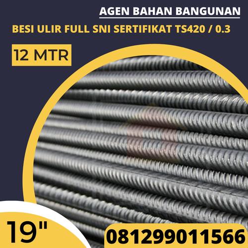 Jual Besi Ulir 19 mm Full SNI SERTIFIKAT TS 420 0.3 (Grosir &Free ...