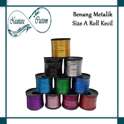 Jual NC, Benang Metalik Size A Roll Kecil - Benang Wrapping Joran ...