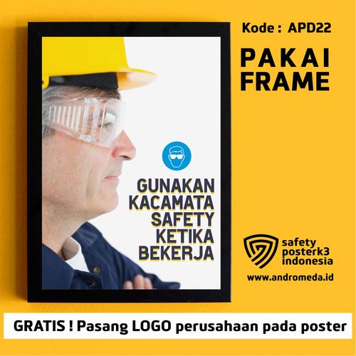 Jual Safety Poster K3 : Gunakan Kacamata Safety Ketika Bekerja + Frame ...