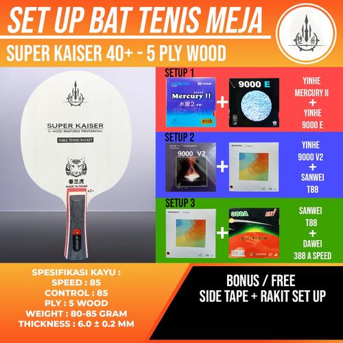 Jual Paket Bat Pingpong Rakitan Super Kaiser 40+ Dawei Palio Sanwei Yinhe - SETUP 2 - Jakarta ...