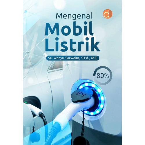 Jual Buku Mengenal Mobil Listrik - Buku Teknik - FC - Kab. Sleman ...