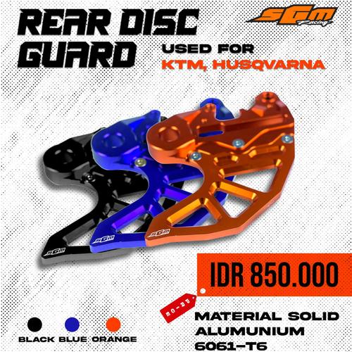 Jual PELINDUNG CAKRAM BELAKANG KTM, HUSQ | REAR DISK GUARD | SGM RACING ...