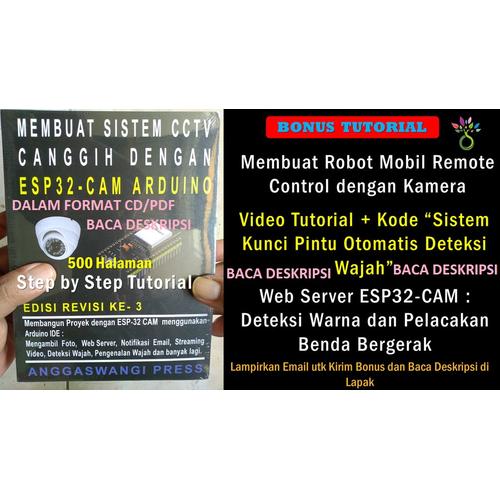 Jual Buku Membuat Sistem CCTV Canggih dengan ESP32-CAM Arduino - 500 Hal - Kab. Sidoarjo ...