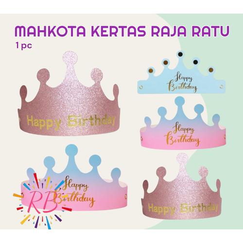 Jual Mahkota Pesta RAJA RATU Kertas / Topi Ulang Tahun Ratu Raja - Raja ...