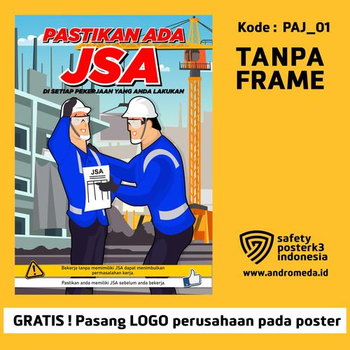 Jual Safety Poster K3 : Pastikan Ada JSA Di Setiap Pekerjaan - 42x30 cm ...