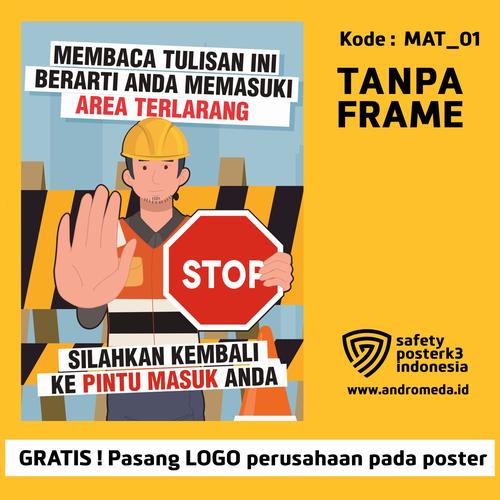 Jual Safety Poster K3 : Larangan Memasuki Area Terlarang - 42x30 cm ...