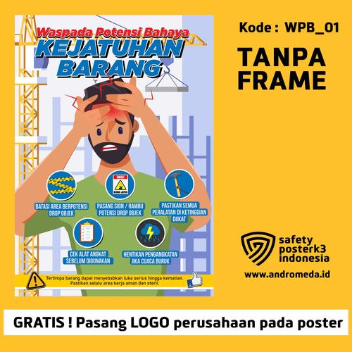 Jual Safety Poster K3: Waspada Potensi Bahaya Kejatuhan Barang - 42x30 ...