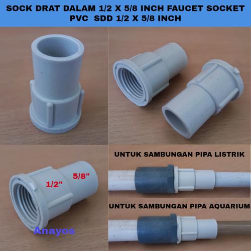 Jual Sock Drat Dalam 1/2 x 5/8 Inch SDD Faucet Socket Sambungan Pipa ...
