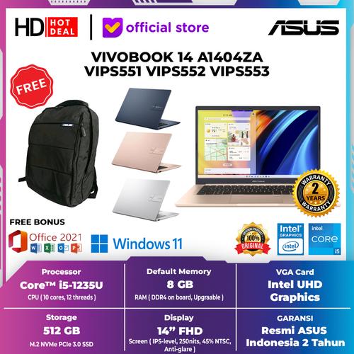 Promo ASUS VIVOBOOK 14 A1404ZA VIPS551 VIPS552 VIPS553 CORE i5-1235U ...