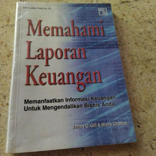 Jual memahami laporan keuangan - james o Gillard - Kab. Kediri - jarwono | Tokopedia