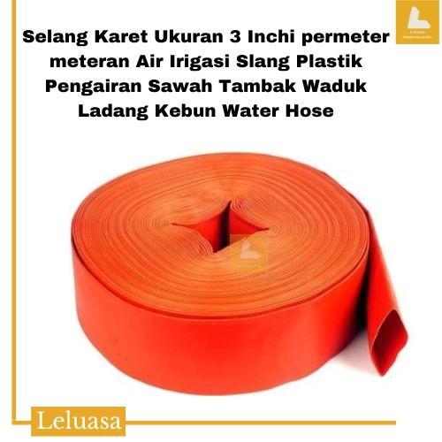 Jual Selang Alkon Karet Meteran Ukuran 3 Inch Air Irigasi Slang Plastik ...