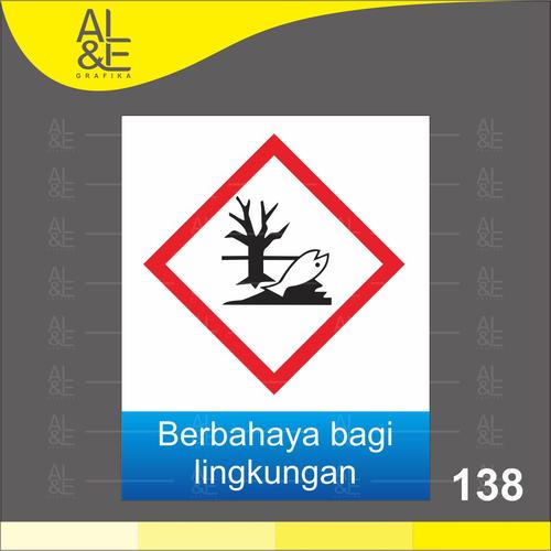 Jual 138 - STIKER BERBAHAYA BAGI LINGKUNGAN - SIMBOL LIMBAH B3 - VINYL ...