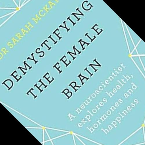 Jual Demystifying The Female Brain – Dr Sarah McKay (ORIGINAL ENGLISH ...
