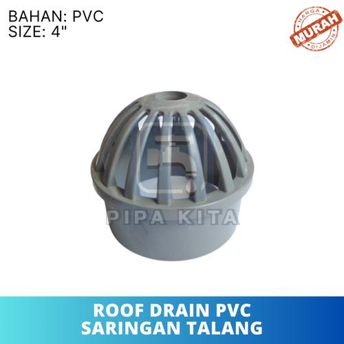 Jual Roof Drain PVC 4 Inch Saringan Talang Dak Afur Drainase Atap ...
