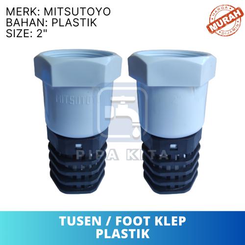 Jual Foot Valve PVC 2 Inch MITSUTOYO Saringan Tusen Klep Vertical Lift ...