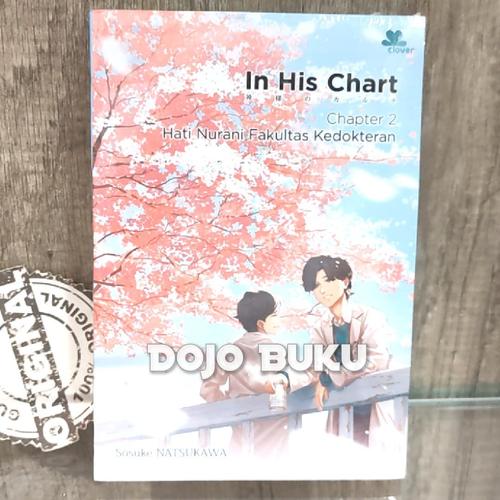 Jual Buku In His Chart: Chapter 2 Hati Nurani Fakultas Kedokteran by ...