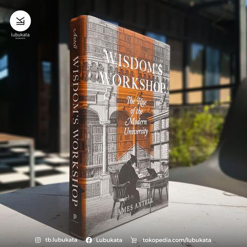 Jual Wisdom's Workshop: The Rise of Modern University - Jakarta Selatan - Toko Buku Lubukata ...