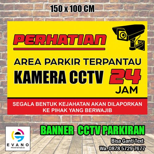 Jual Banner Spanduk Kamera Camera Area Parkir Terpantau CCTV 24 Jam ...