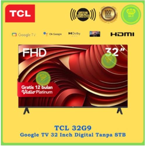Jual TCL 32 Inch Google TV - 32G9 - FHD - Google Audio - WiFi - 32G9 ...