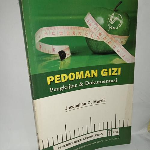 Jual Pedoman Gizi Pengkajian & Dokumentasi Jacqueline C. Morris ...