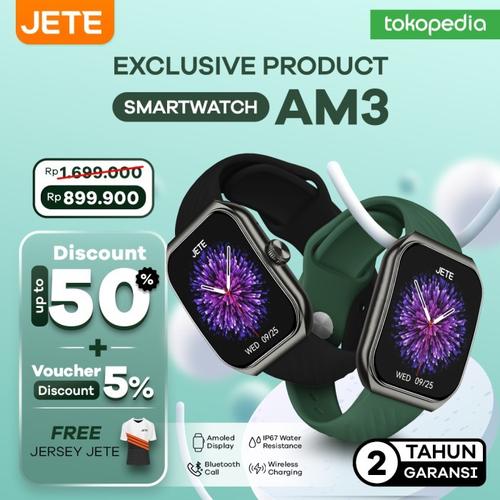 Promo Smartwatch Amoled JETE AM3 Wireless Charging IPX67 - Garansi 2 ...