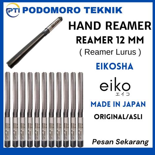 Jual Hand Reamer 12 mm Merek Eikosha/EIKO Made In Japan - Kab. Bekasi - PODOMORO TEKNIK Indojaya ...