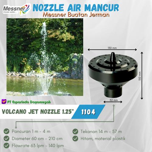 Promo Nozzle Air Mancur Messner Volcano Jet 1.25 Inch Buatan Jerman ...