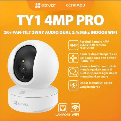 Jual EZVIZ TY1 4MP PRO 2K+ PAN-TILT 2WAY AUDIO CCTV DUAL 2.4/5GHZ IP ...