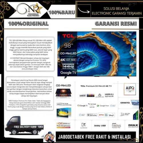 Jual TCL 98C755 - 4K 144HZ - FULL ARRAY - GOOGLE TV QD-MINILED 98'INCH 2023 - Jakarta Selatan ...