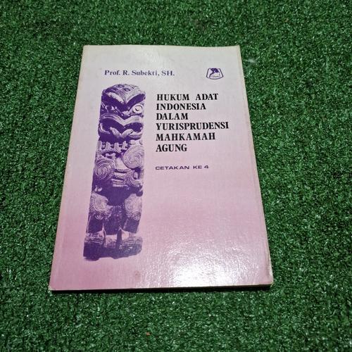 Jual Hukum Adat Indonesia dalam Yurisprudensi MA Prof R.Subekti SH ...
