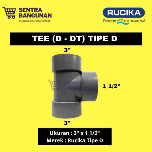 Jual TIPE D TEE (D- DT) 3" x 1 1/2" RUCIKA FITTING PIPA PVC | T TIPE D ...