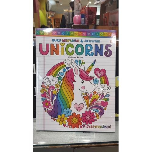 Jual Buku Mewarnai & Aktivitas: Unicorn Keren by Jess Volinski - Kab. Bekasi - arivpedia | Tokopedia