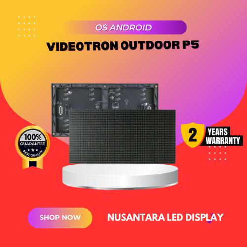 Jual Led Videotron Outdoor P5 - Jakarta Utara - Nusantara LED Display ...