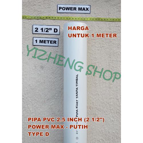 Jual Pipa PVC 2 1/2 INCH D PUTIH POWER MAX PANJANG 1 METER - Kab ...