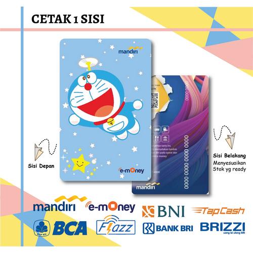 Jual E-Money Emoney Etoll MANDIRI BNI BRI BCA Anime Doraemon - 1 SISI ...