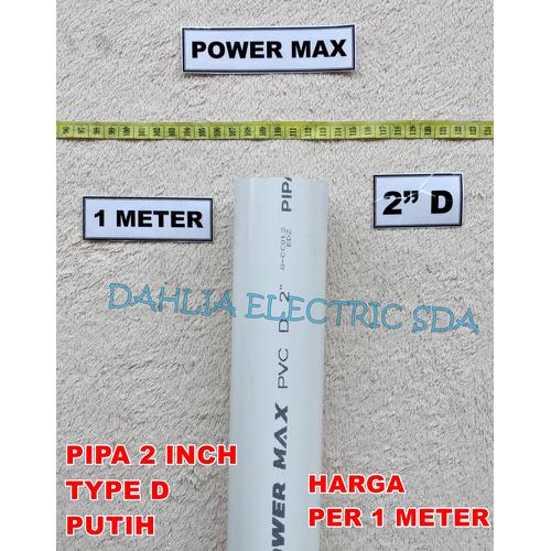 Jual Pipa PVC 2 INCH D PUTIH POWER MAX PANJANG 1 METER - DENGAN MOF ...