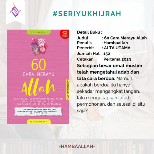 Jual 60 Cara Merayu Allah #seriyukhijrah Hamba Allah Buku - Kota Depok ...