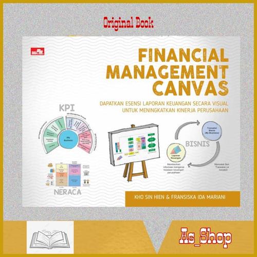 Jual Financial Management Canvas by Kho Sin Hien & fransiska Ida ...