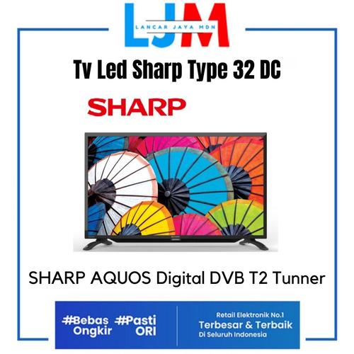 Jual Sharp AQUOS LED Tv 2T-C32DC1i - Lancarjayamdn | Lancarjayatenun ...