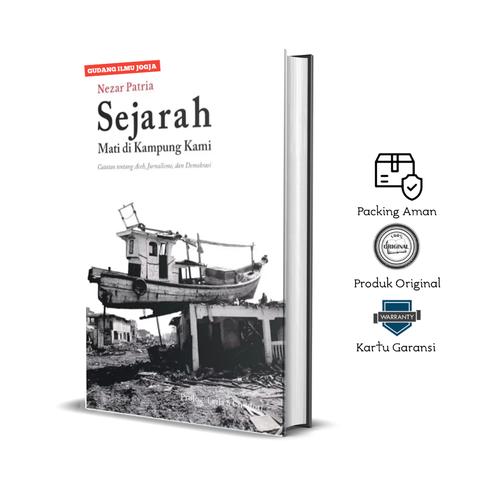 Jual Sejarah Mati di Kampung Kami - Nezar Patria (Original) - Kab. Sleman - Gudang Ilmu Jogja ...