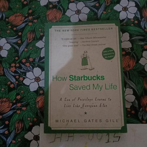 Jual how starbucks saved my life. michael gates gill - Kota Depok ...