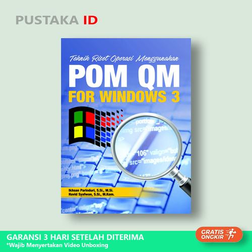 Jual Buku Teknik Riset Operasi Menggunakan POM QM For Windows 3 - Kota ...
