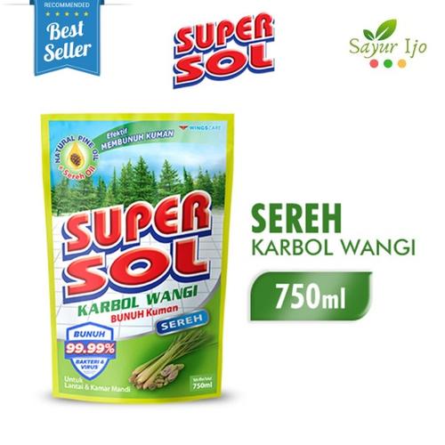 Promo SUPERSOL Karbol Wangi Sereh 750 ML / Pouch Carbol Pembersih ...