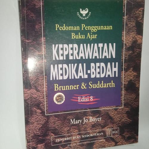 Jual Pedoman penggunaan buku ajar keperawatan medikal bedah edisi 8 - Jakarta Pusat - jakarta ...