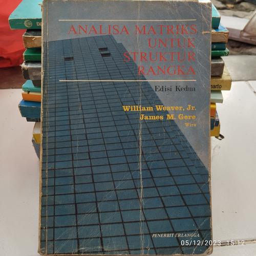 Jual BUKU ANALISA MATRIKS UNTUK STRUKTUR RANGKA EDISI KEDUA - Kota ...