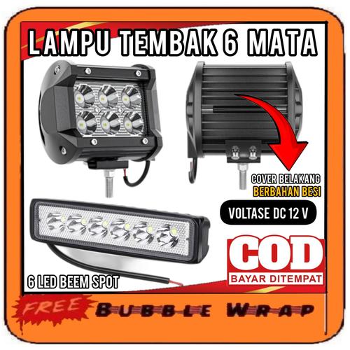 Jual Lampu Tembak LED 6 mata besi bisa Motor Mobil 12 V dan 24 V/ lampu ...