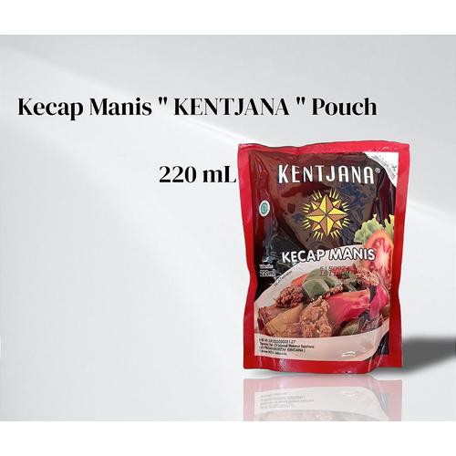 Jual kecap manis kentjana 220ml 220 ml kencana asli kebumen kemasan ...